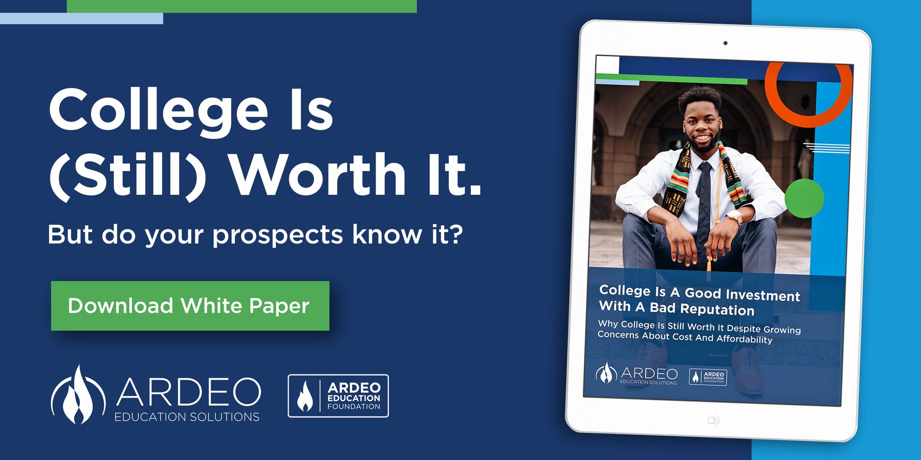 Is College Worth It? A New White Paper Has The Answer - Ardeo